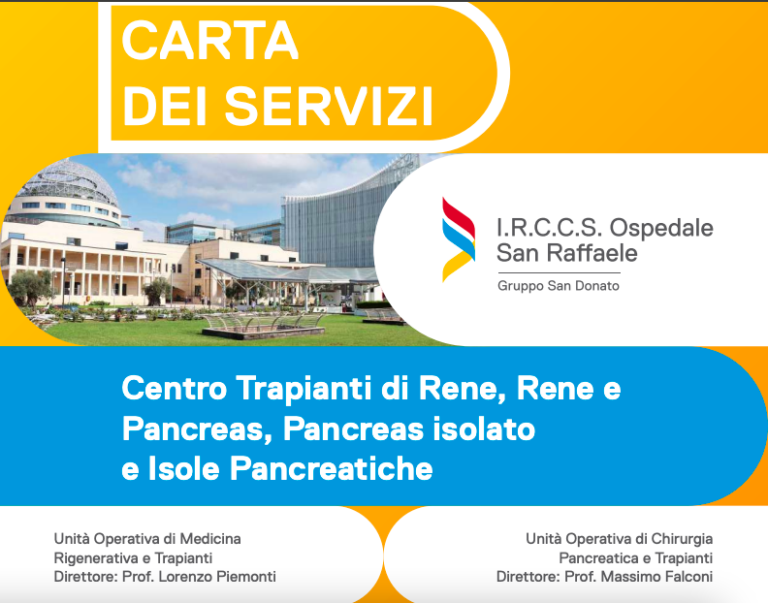 Il centro trapianti di rene, rene pancreas, pancreas isolato e isole ...